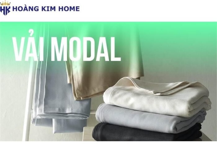 Vải Modal là vải gì? Đặc tính và ứng dụng của vải modal #1 | Hoàng Kim Home